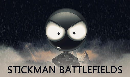 Stick man Battlefield. Stickman battlefields - Is a great game… | by ...