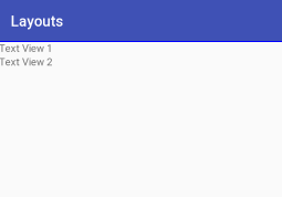 Tutorial 2 : Layouts. Layouts needed for Android Development | by Ekta ...