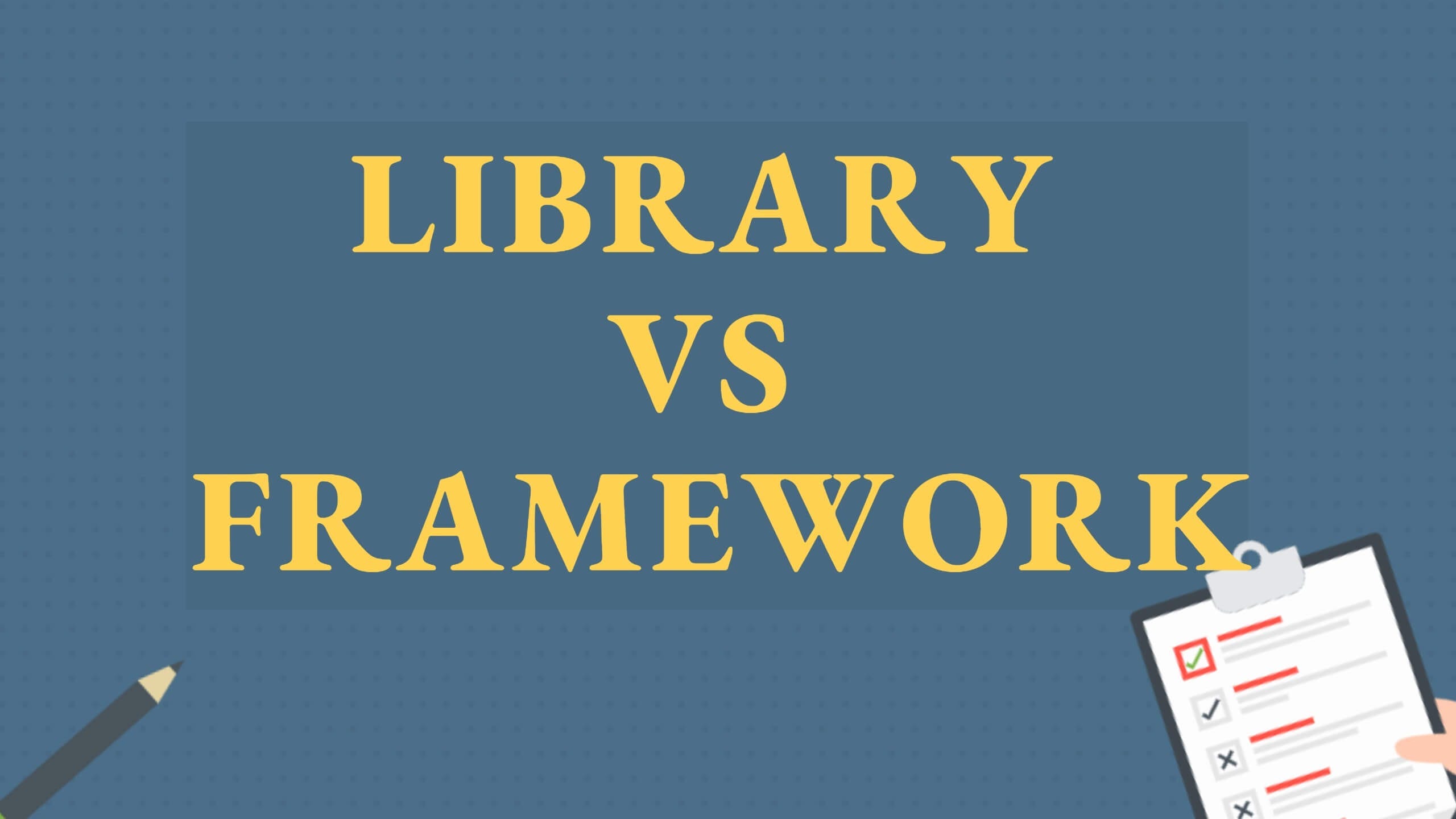 How Library differs from Framework | by Tushar Jain | StackAvenue | Sep ...