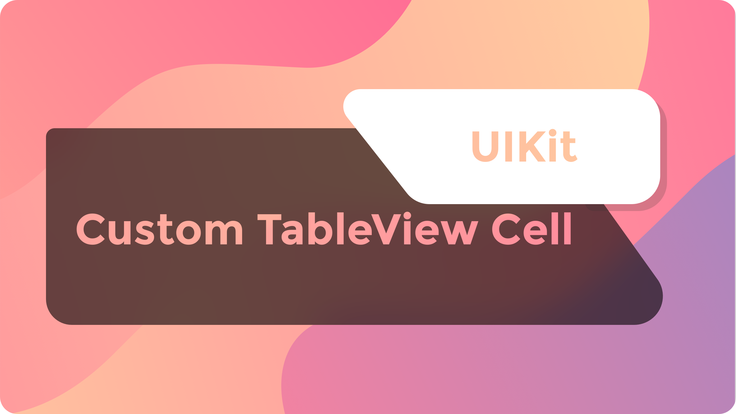 Custom TableView Cell - TurkishKit - Medium