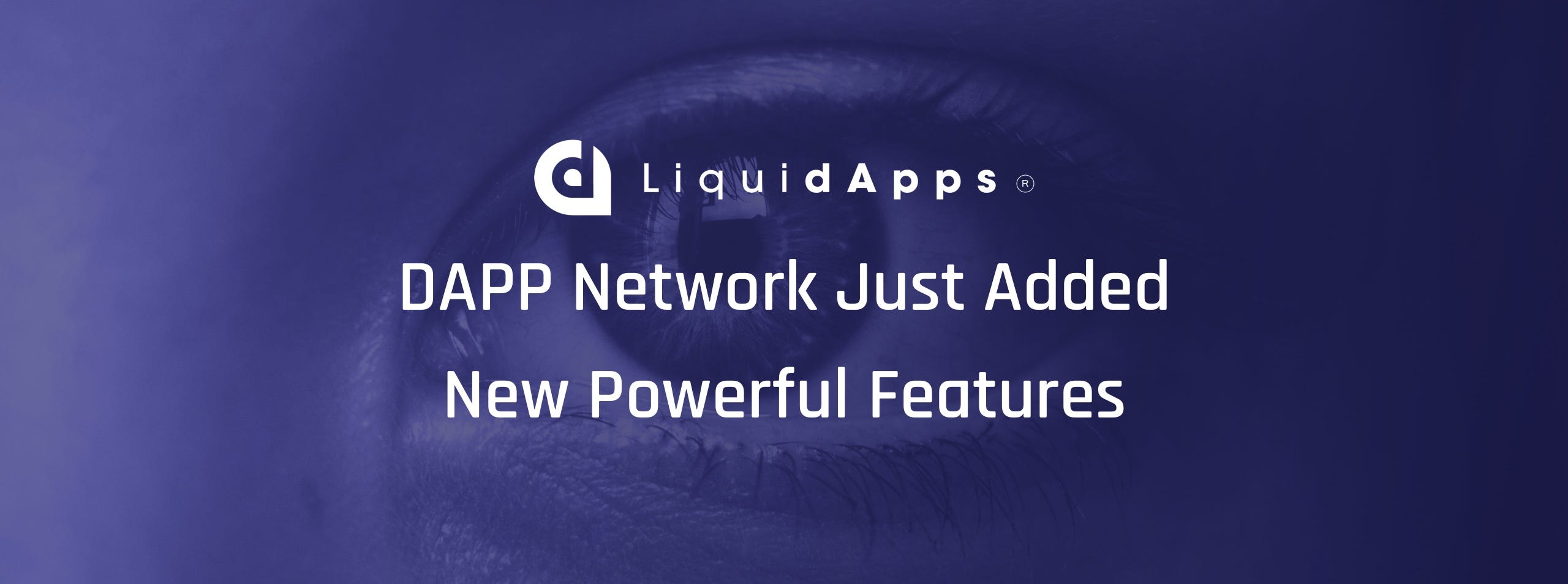 The DAPP Network Just Added Powerful New Features for EOS dApps | by LiquidApps | The LiquidApps ...