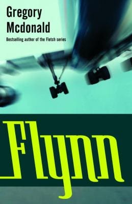 Book review: Flynn by Gregory McDonald | by Peter Flom | Peter Flom ...