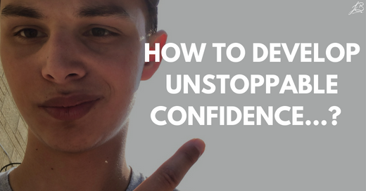 How to Develop Unstoppable Confidence? | by Luke Burrows | Medium