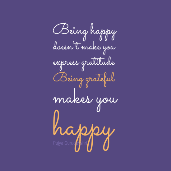 Be Grateful. It will make you happy. | by Samskara Wellness | Medium