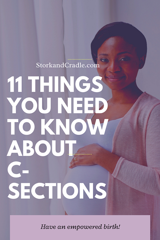 Empowered Birth: What You Need To Know About C-Sections | by Stork and ...
