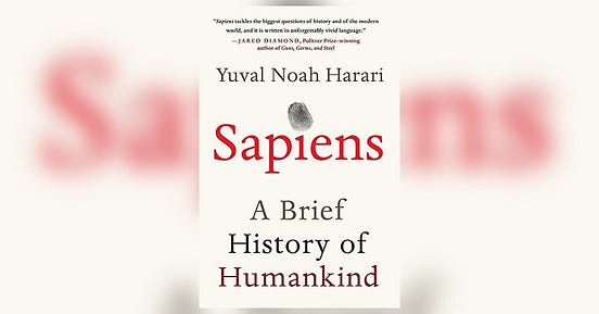 Sapiens — Why you need to read this book. | by Heath Evans | Medium