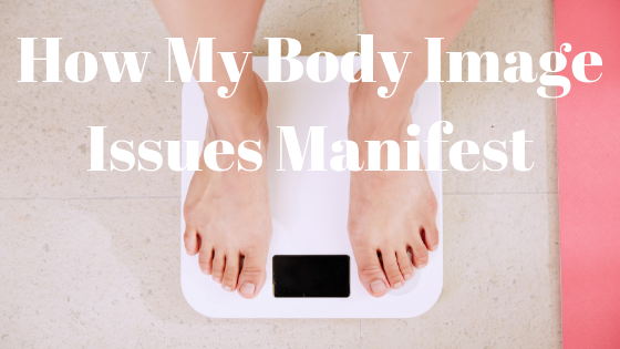 How My Body Image Issues Manifest | by Author S. R. Crawford | Medium