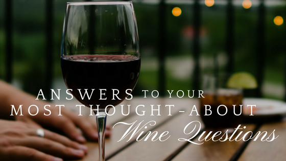 Answers To Your Most Thought-About Wine Questions | by Shaliza Somani ...