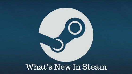 New features in Steam — 2018. Steam, a platform by Valve Corporation ...