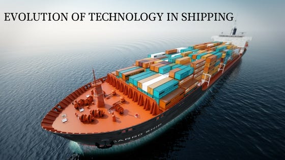 Evolution of Technology in Shipping | by SHM Group | Medium