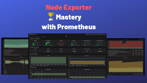 Complete Node Exporter Mastery with Prometheus | by Antoine Solnichkin | devconnected — DevOps ...