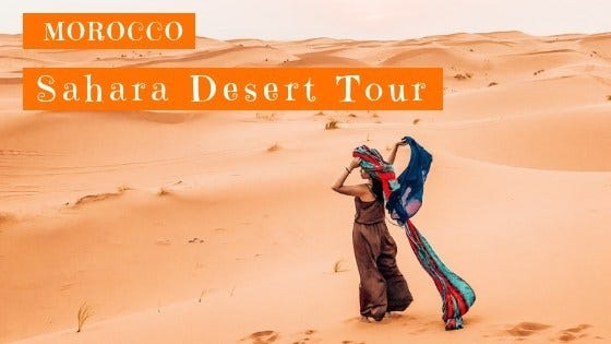 Top 5 Tips To Plan A Sahara Desert Tour | by Desert Trips Morocco is ...