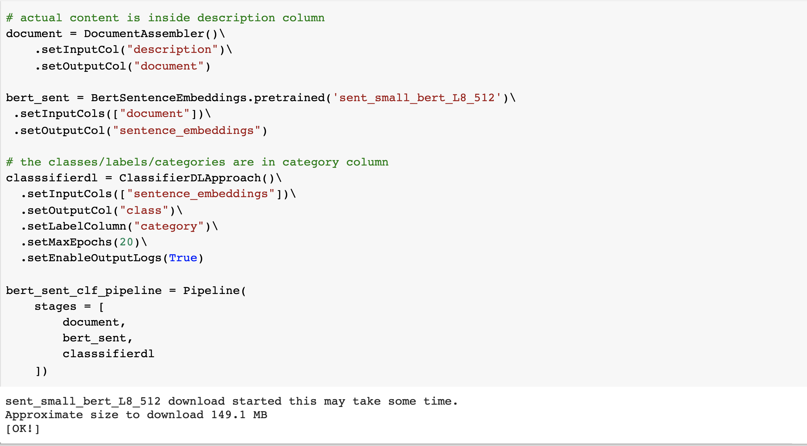 Text Classification in Spark NLP with Bert and Universal Sentence ...