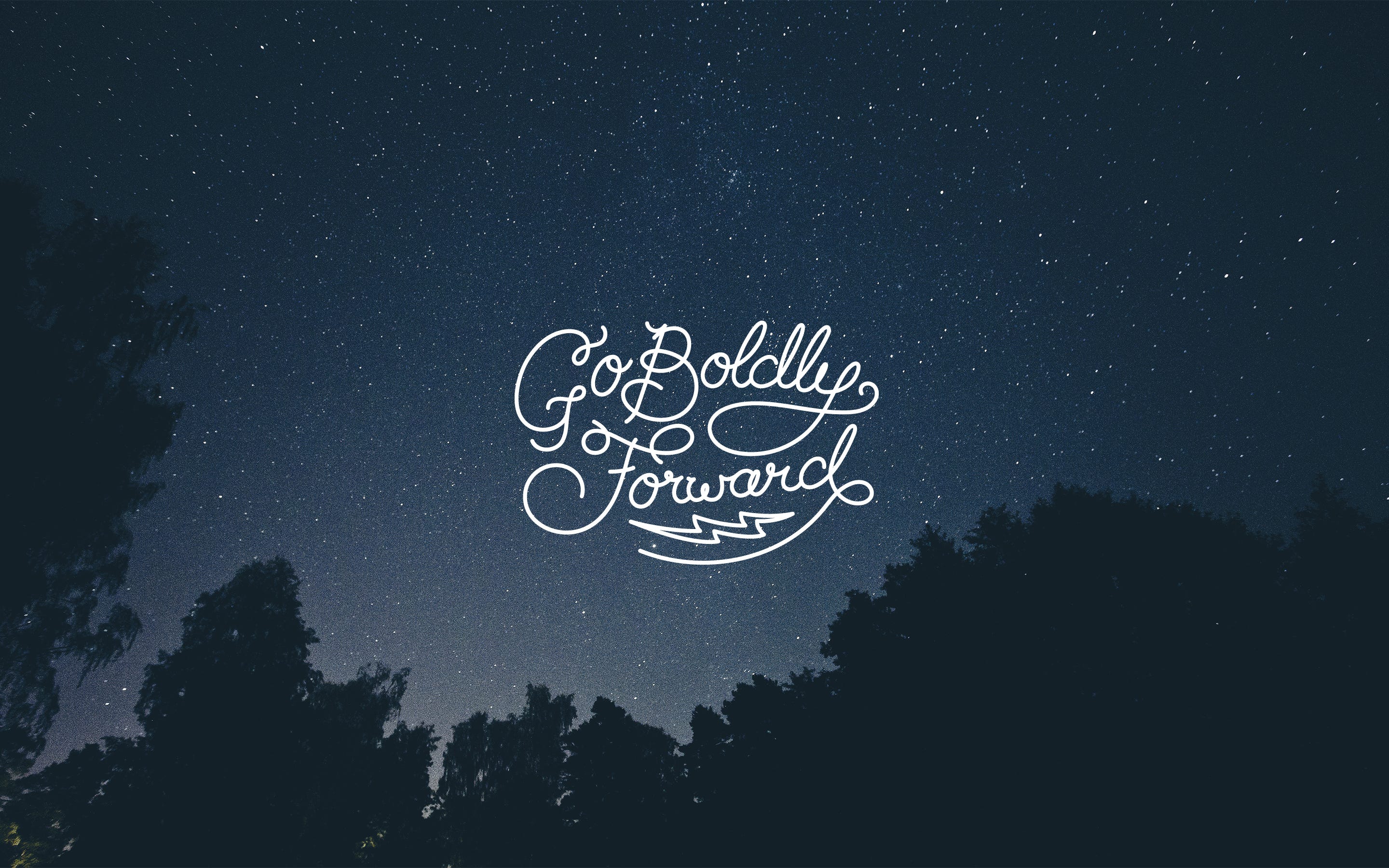 Go Boldly Forward!. Years ago, the phrase was uttered by a… | by Morgan ...