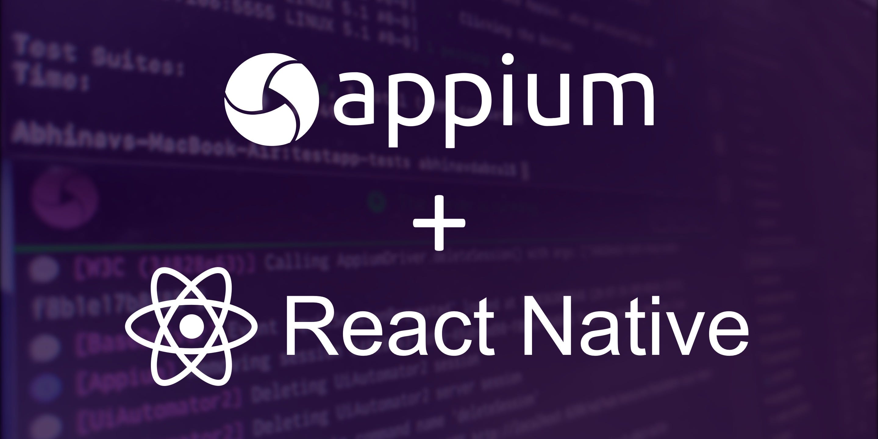 Setting Up Automation Testing — Using React Native 0 59 Appium 1