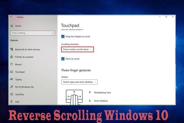 How To Reverse Mouse And Touchpad Scrolling On Windows 10 By Ariel Mu Medium