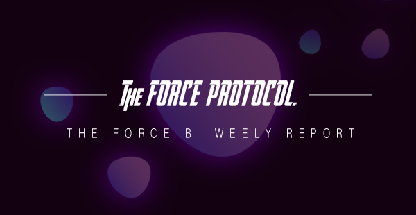 The Force Protocol Bi-Weekly Report | by ForTube | ForTube | Medium