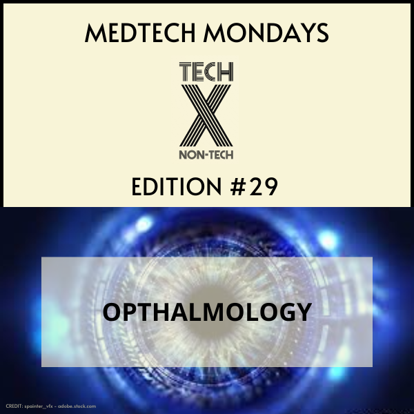 MedTech Mondays — Edition#29. Bioprinted Eye Tissue to study Retinal ...