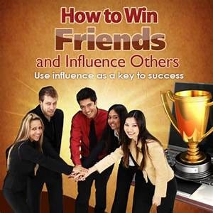 Step by step instructions to WIN FRIENDS AND INFLUENCE ENEMIES | by ...