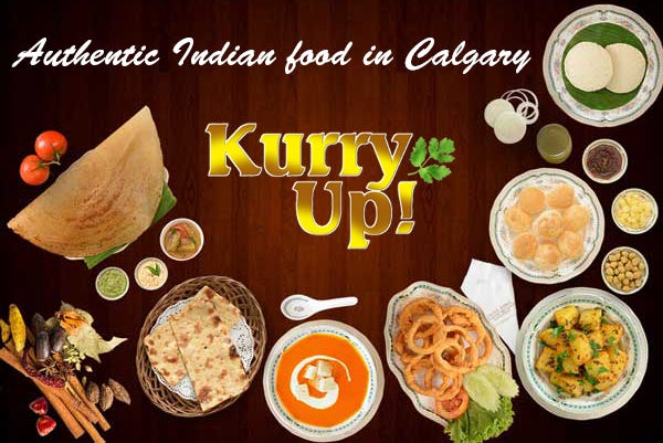 The trusted mark of East Indian taste in Calgary | by Kurry Up - Indian ...