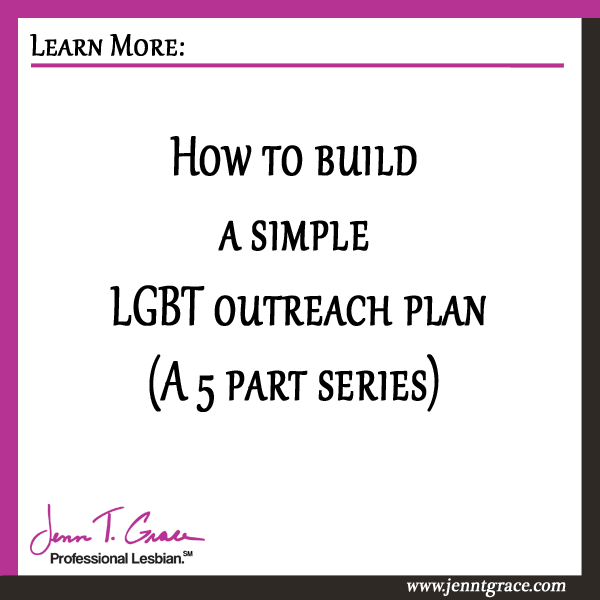 How to build a simple LGBT outreach plan | by Professional Lesbian | Medium
