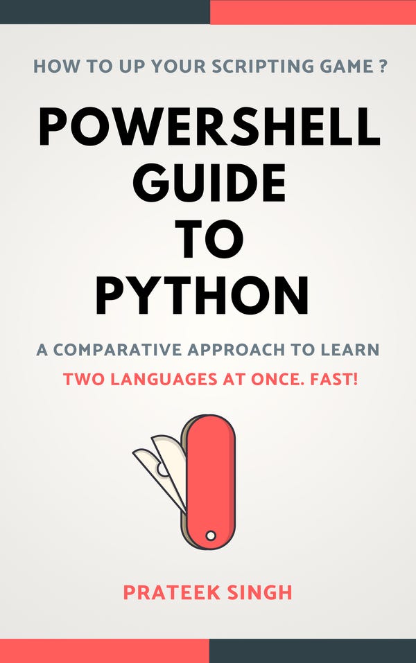 PowerShell Guide to Python | New Book | by Prateek Singh | Medium