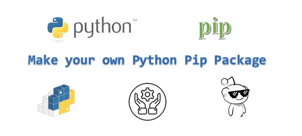 Make Your Own Python Pip Package How Can We Library A Programmed