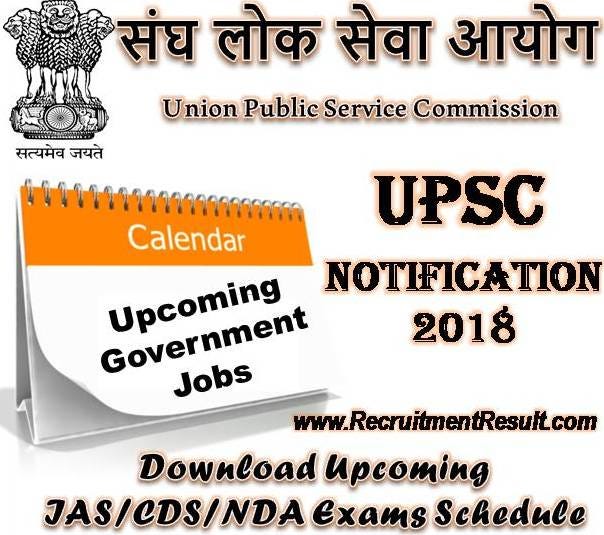 UPSC Notification 2018| Check Upcoming UPSC Exams Dates, Online ...