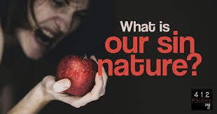 The Human Sinful Nature. The concept of a human sinful nature… | by Tan ...