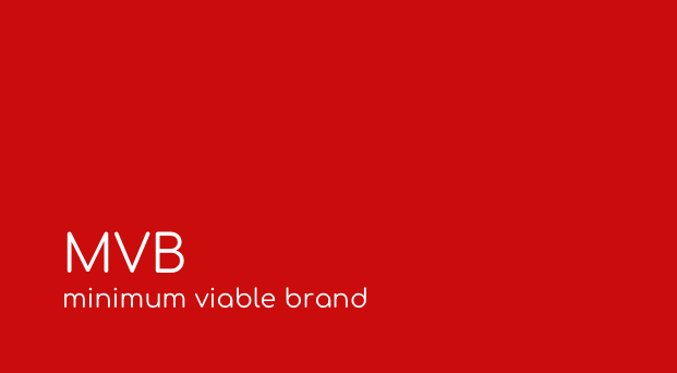 Startup Plays #2: Minimum Viable Brand (MVB) | by Imaan Minaii | Medium