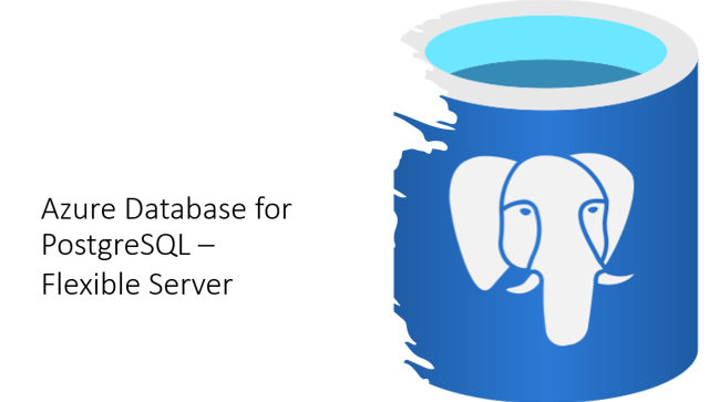 Azure Database For Postgresql — Flexible Server And Features By