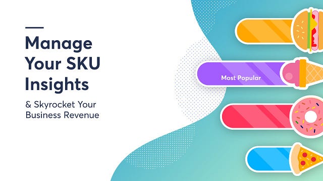 SKU and Multi Insights-Secret stash of business revenue | by eWards ...