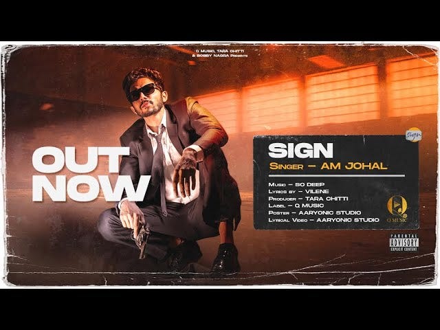 Sign Song Lyrics — Am Johal ft So Deep | by Lyrics Rockstar | Medium