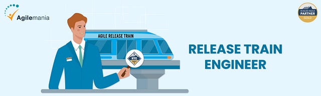 Release Train Engineer (RTE) — A Synopsis | by Preeth Pandalay ...