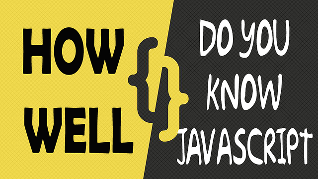 How well do you know JavaScript?. In this tech industry, Javascript is ...