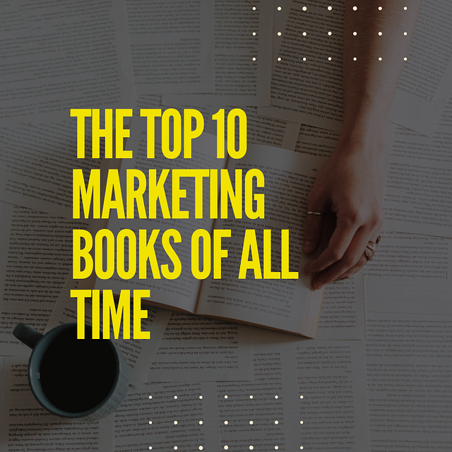 The Top 10 Marketing Books of All Time | by Novag | Medium
