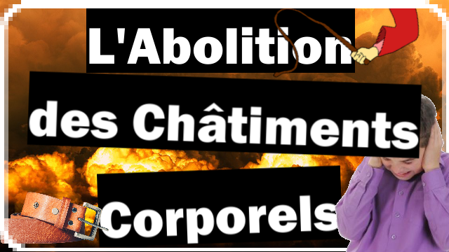 L’Abolition des Châtiments Corporels ! | by La Cigale Affligée | Medium