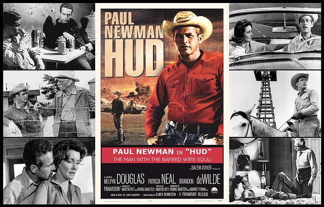 A FILM TO REMEMBER: “HUD” (1963). The 55th Anniversary of Martin Ritt’s ...