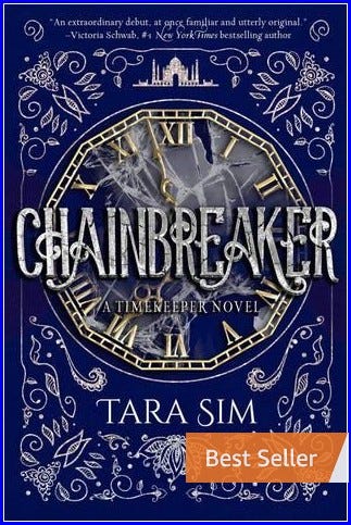 Chainbreaker (Timekeeper, #2) Full Pages — By Tara Sim | by Lexie Loden ...
