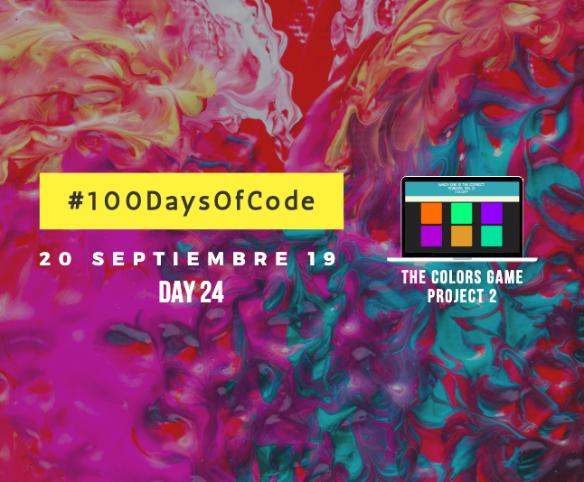 #100DaysOfCode _ #Day24. The Colors Game Project (2) | by Jose Luis Aguilar | Medium