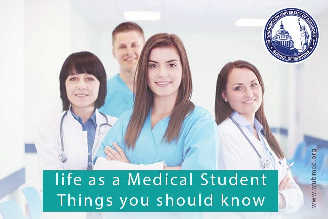 Life as a Medical Student : Things You Need to Know | by Washington ...
