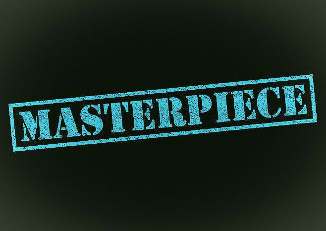 Masterpiece. — Art, literary, history, scenery…one’s… | by AZGwrites ...