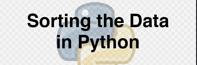 Sorting in Python. There are two methods (sort() and… | by Lokesh ...