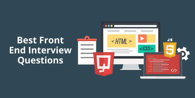 10 Front End Interview Questions that you might face in Interview | by ...