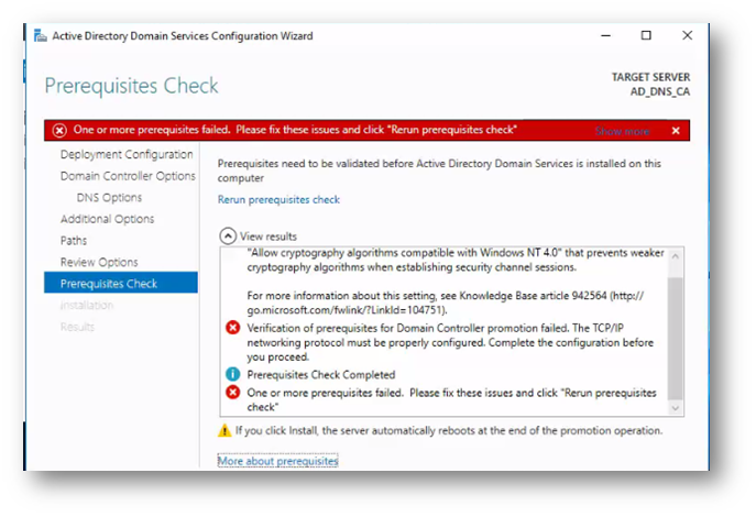 Verification of prerequisites for Domain Controller promotion Failed ... Verification of prerequisites for Domain Controller promotion Failed ...