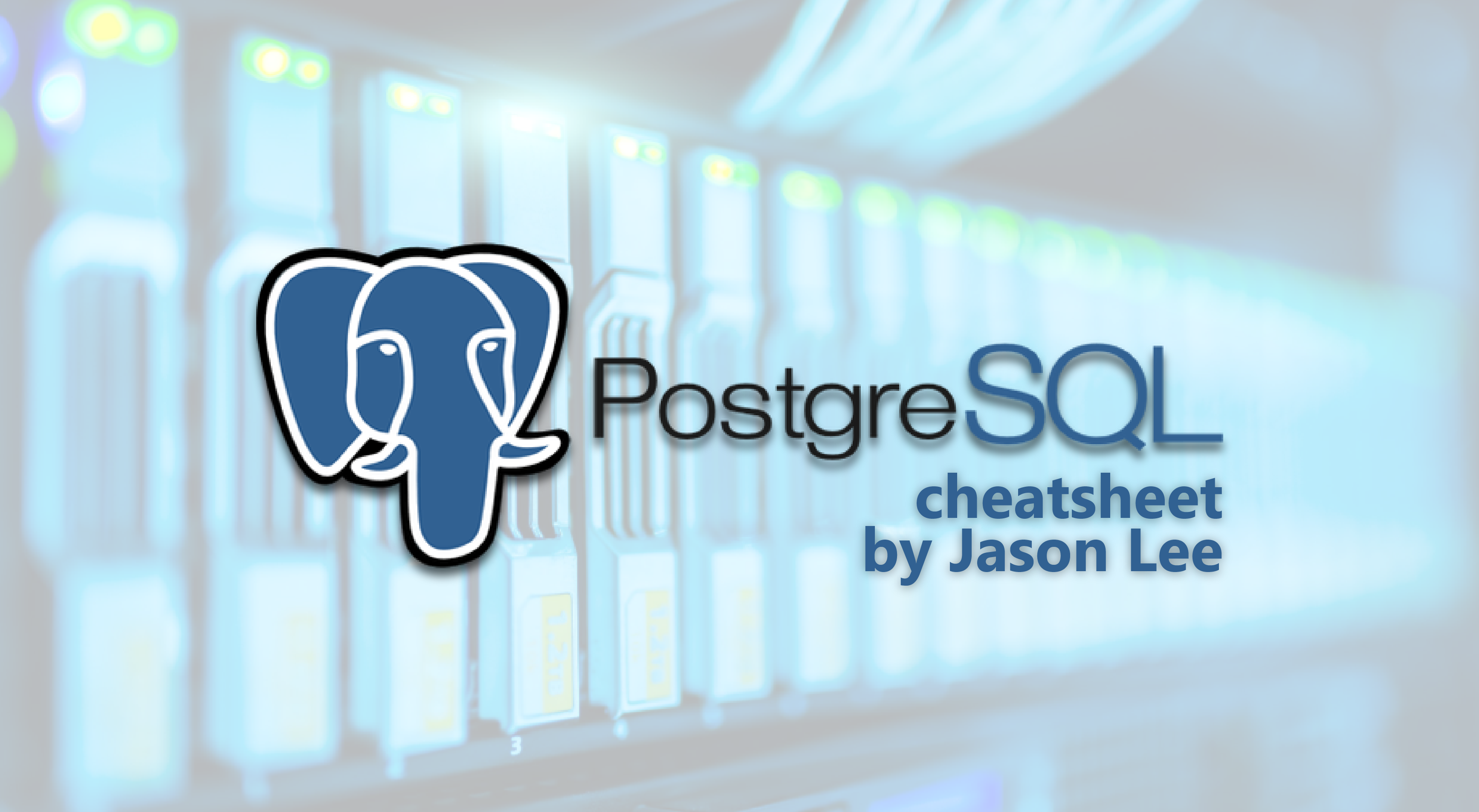 Postgresql cheat sheet - townsenturin