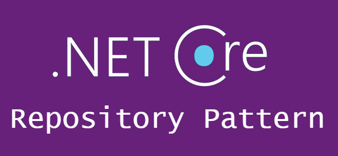 Repository Pattern — .NET Core - Tiago Martins - Medium