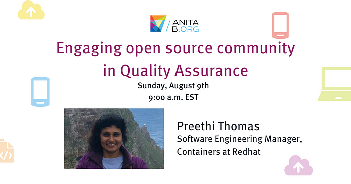 Engaging Open Source Community In Quality Assurance By Meenakshi Dhanani Open