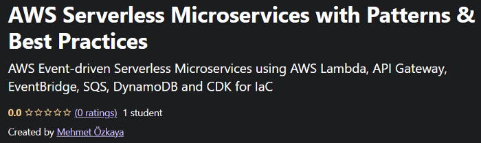 Udemy Course Published ! AWS Serverless Microservices with Patterns & Best Practices | by Mehmet ...