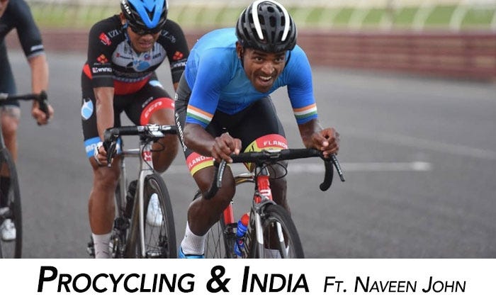 Ep.12 Procycling & India | ft. Naveen John | by Ep. Log Media | Medium